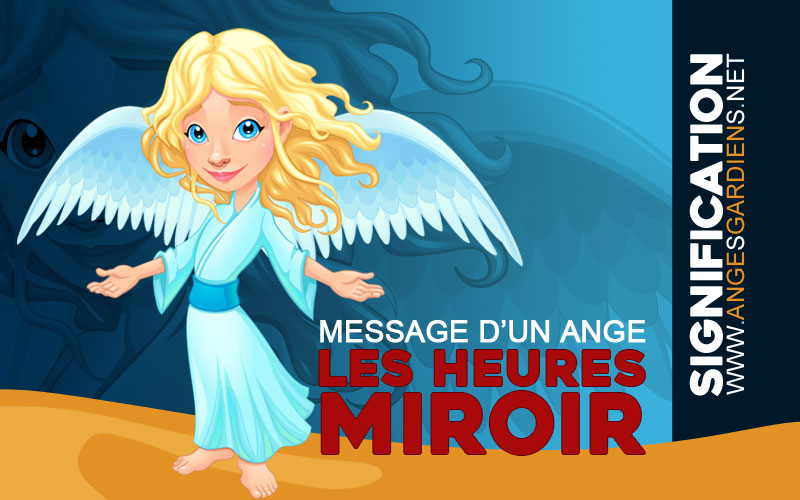 Heure miroir - Anges gardiens